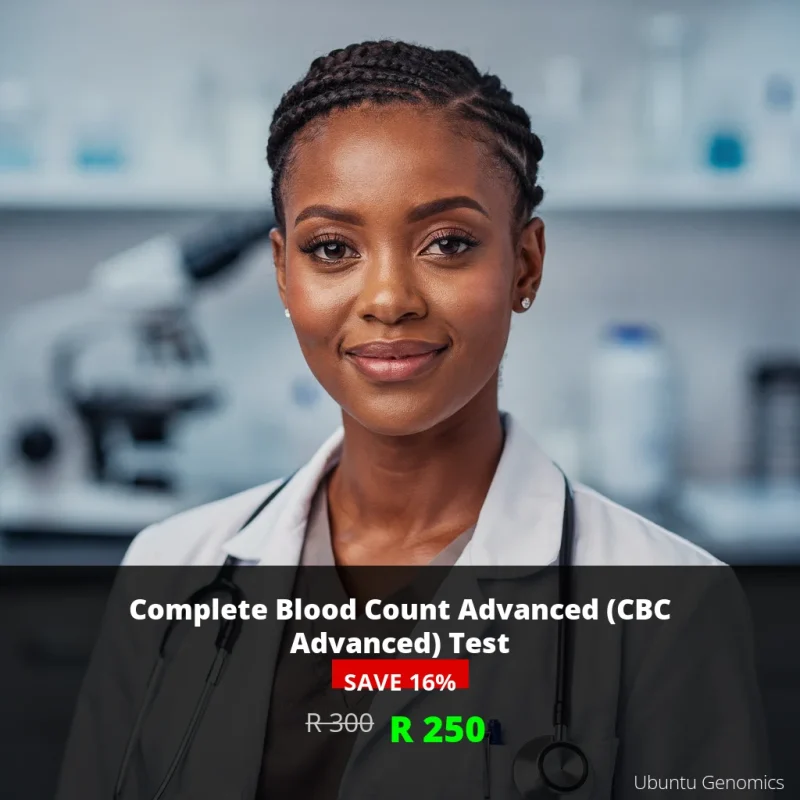 CBC Advanced Test ZAR 250 | Complete Blood Analysis | Johannesburg ...