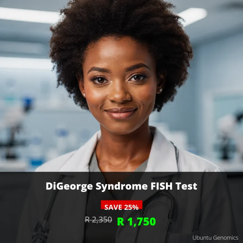 DiGeorge Syndrome FISH Test | ZAR 1,750 | Early Detection for South ...