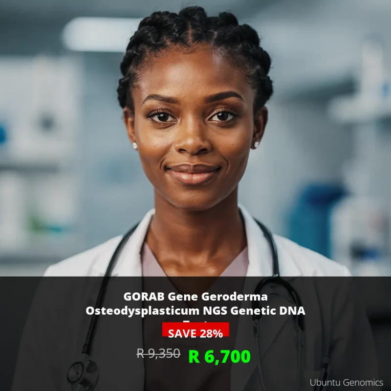 GORAB Gene Test ZAR 6,700 | Geroderma Osteodysplasticum DNA Analysis ...
